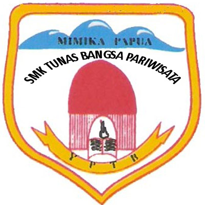 SMK TUNAS BANGSA PARIWISATA – JALAN CENDERAWASIH – KWAMKI BARU – TIMIKA ...